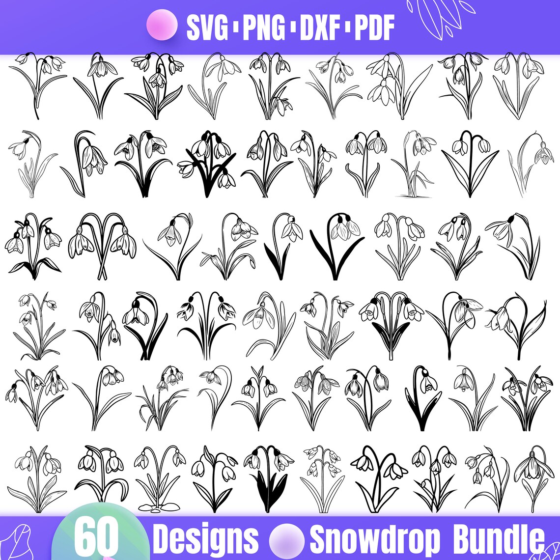 High Quality Snowdrop SVG Bundle, Snowdrop Dxf, Snowdrop Png, Snowdrop ...