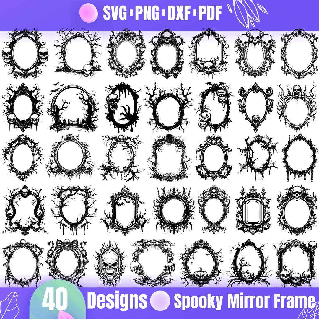 High Quality Spooky Mirror Frame SVG Bundle, Spooky Frame Png ...
