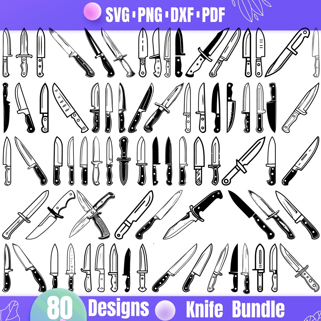 High Quality Knife SVG Bundle, Knife Dxf, Knife Png, Knife Vector ...