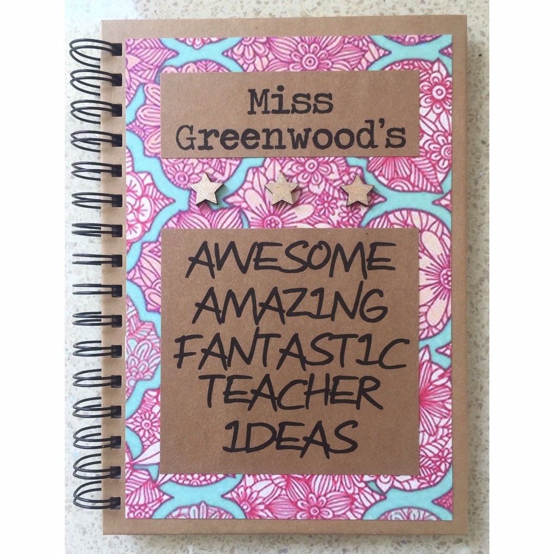 Personalised Teacher Nursery Uni Note Book Journal Notebook End of Term ...