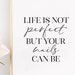 NAIL ART, Life is Not Perfect but Your Nails Can Be,nails Decals,nails ...