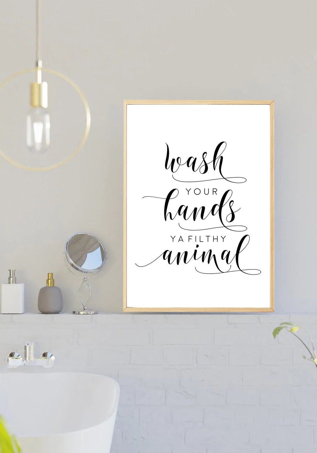 BATHROOM WALL DECOR, Wash Your Hands Ya Filthy Animal,funny Print ...