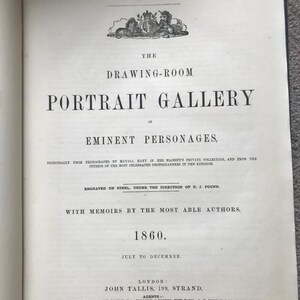 1860 the Drawing Room Portrait Gallery of Eminent Personages Engravings ...
