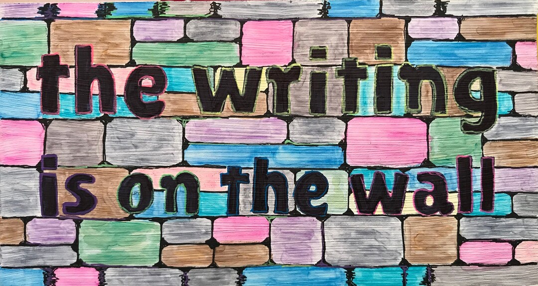 The Writing is on the Wall, Quote Wall Art, Quote Wall Decor, Home Wall ...