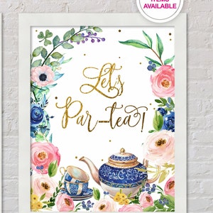 Let's Par-tea TEA PARTY WELCOME Sign Printable, Tea Party Wall Stand ...