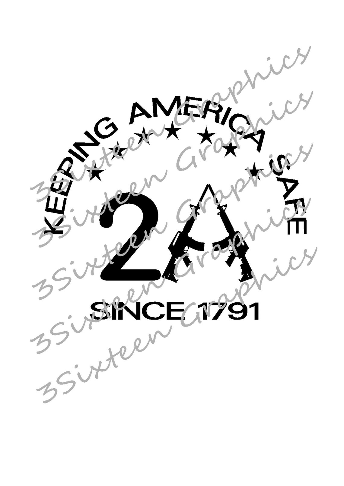 Second Amendment 2A Clip Art. "keeping America Safe Since 1791". SVG ...