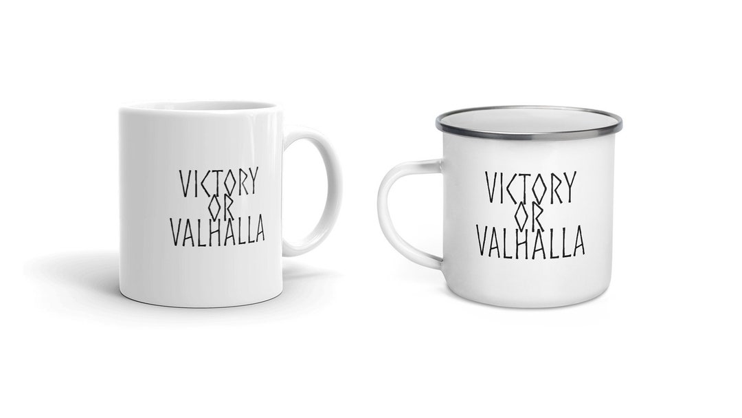 Victory or Valhalla Mug - Viking Enamel Mug - Vikings Cup - Odin Norse ...
