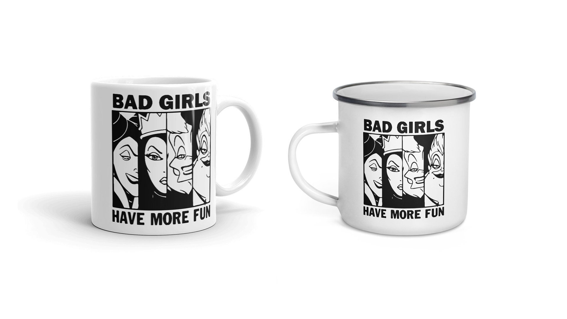 Bad Girls Have More Fun Mug Disney Villains Enamel Mug - Etsy