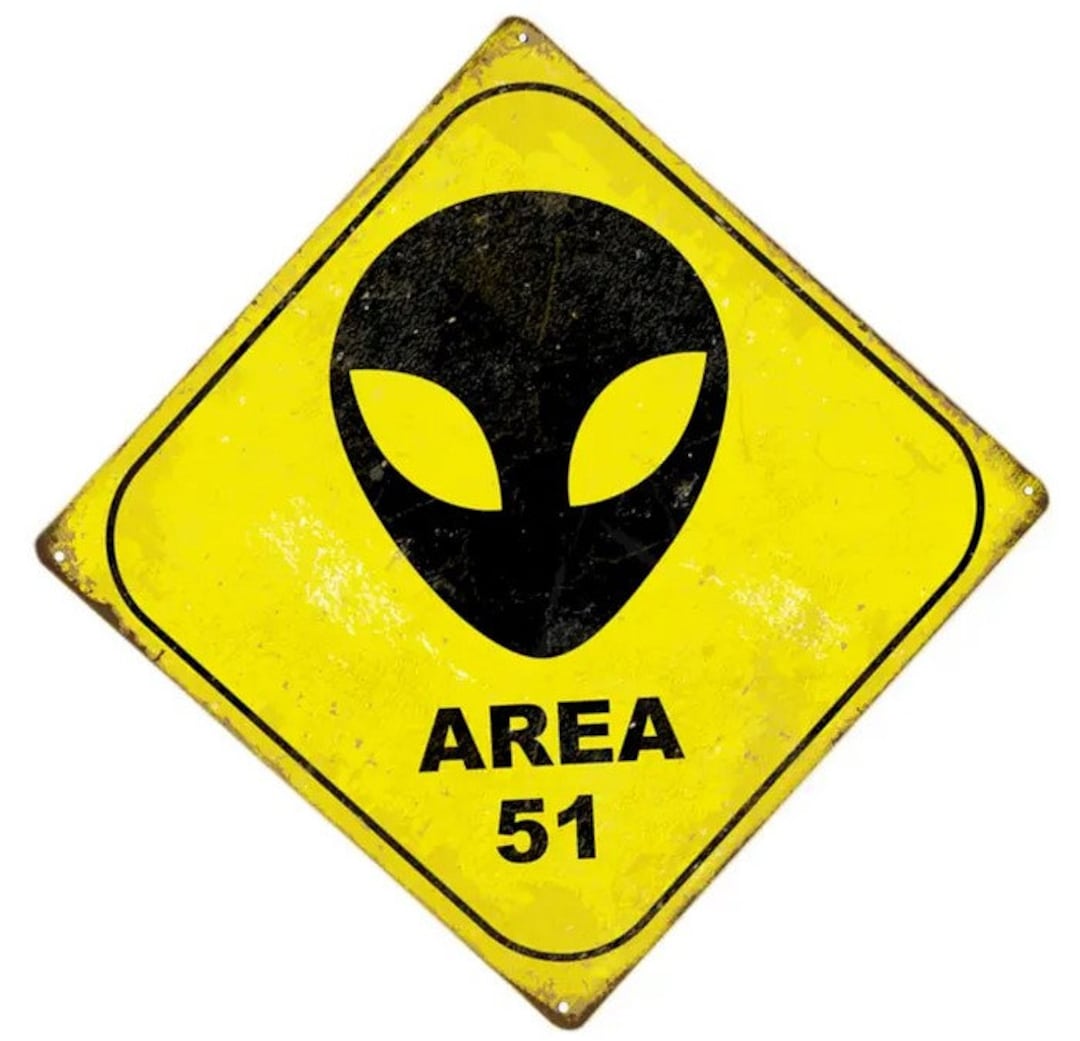AREA 51 Alien Warning Sign Metal Scifi Wall Sign Decor - Etsy