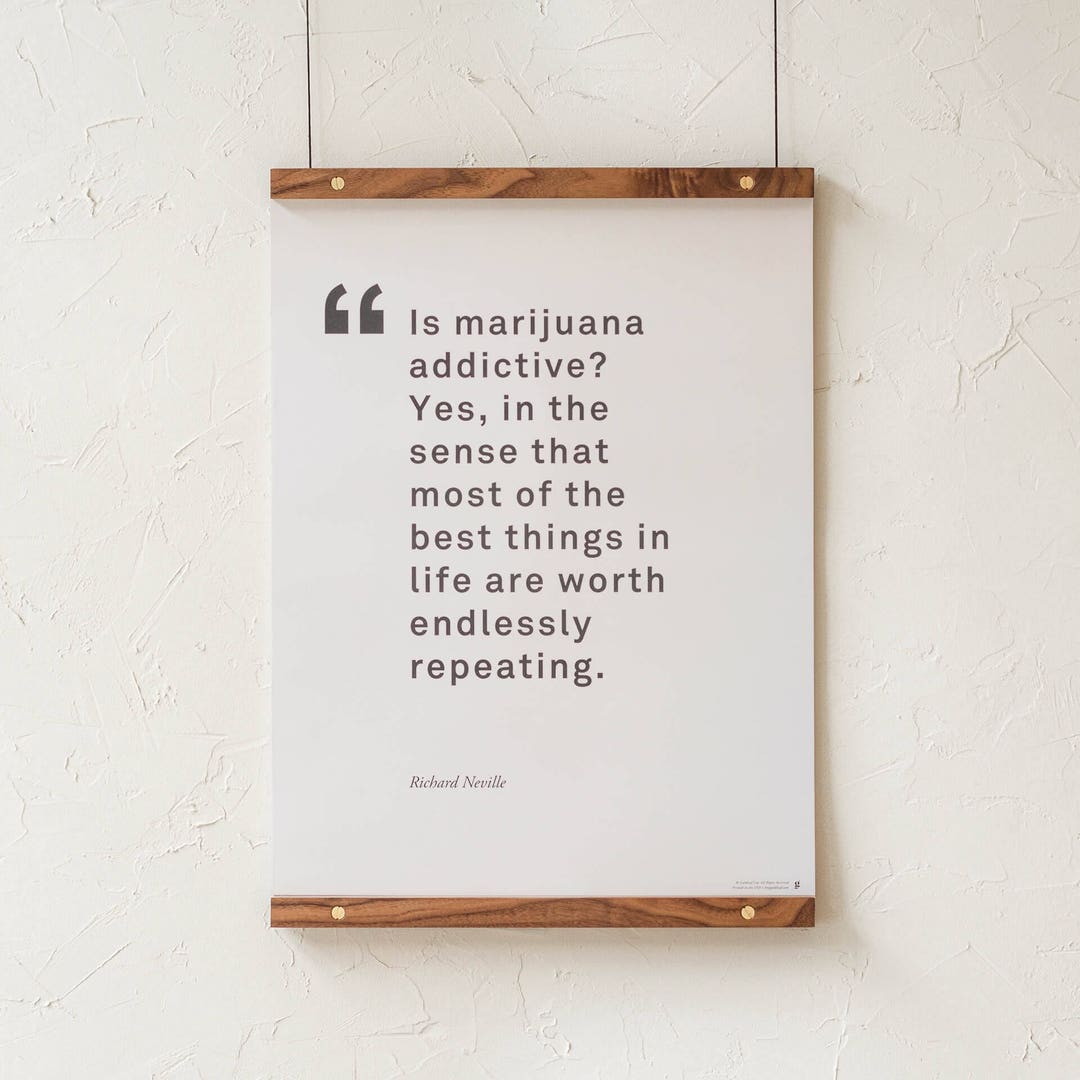 Richard Neville Cannabis Quote Art Print, Motivational Marijuana Poster ...