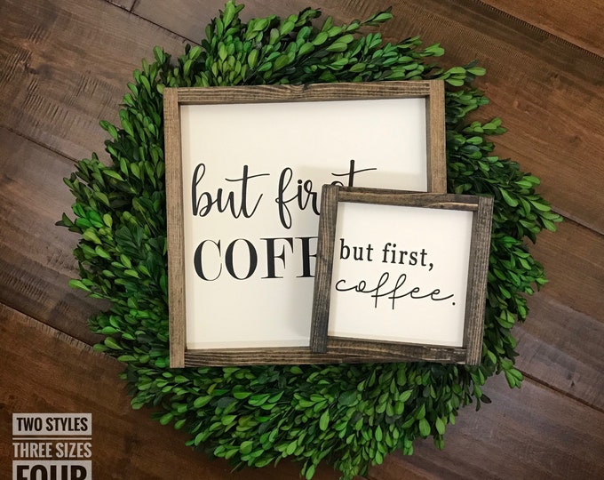 But First Coffee Sign Wood Sign Farmhouse Sign Farmhouse Style ...