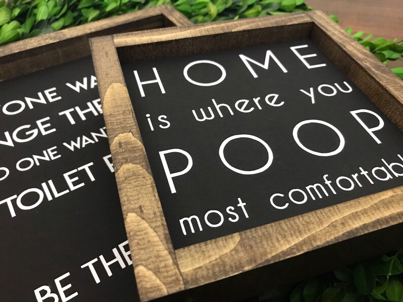 Home is Where You Poop Most Comfortably Sign Bathroom Wall | Etsy
