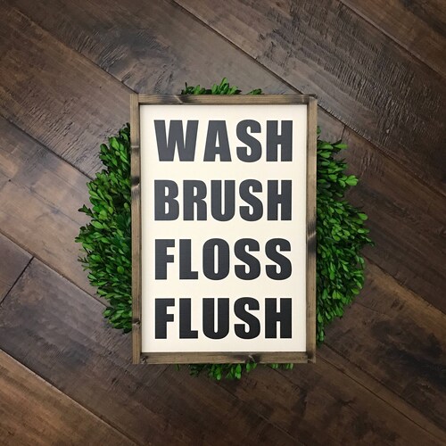 Wash Brush Floss Flush Wood Sign - Etsy