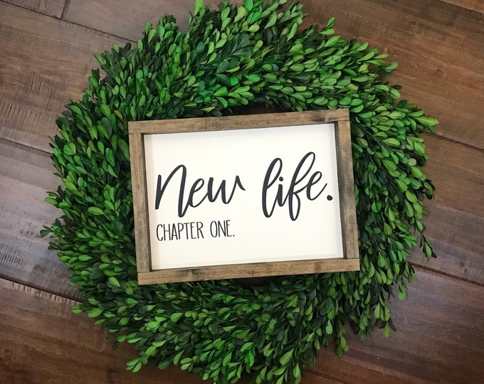 New Life Chapter One Sign New Beginnings Modern Farmhouse Boho Decor ...