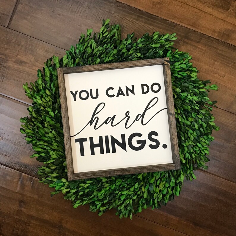 NEW You Can Do Hard Things Motivational Inspirational Quote - Etsy