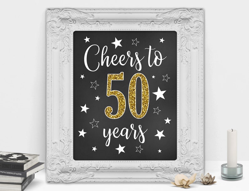 Cheers To 50 Years 50th Birthday Sign Happy 50th Birthday 50th