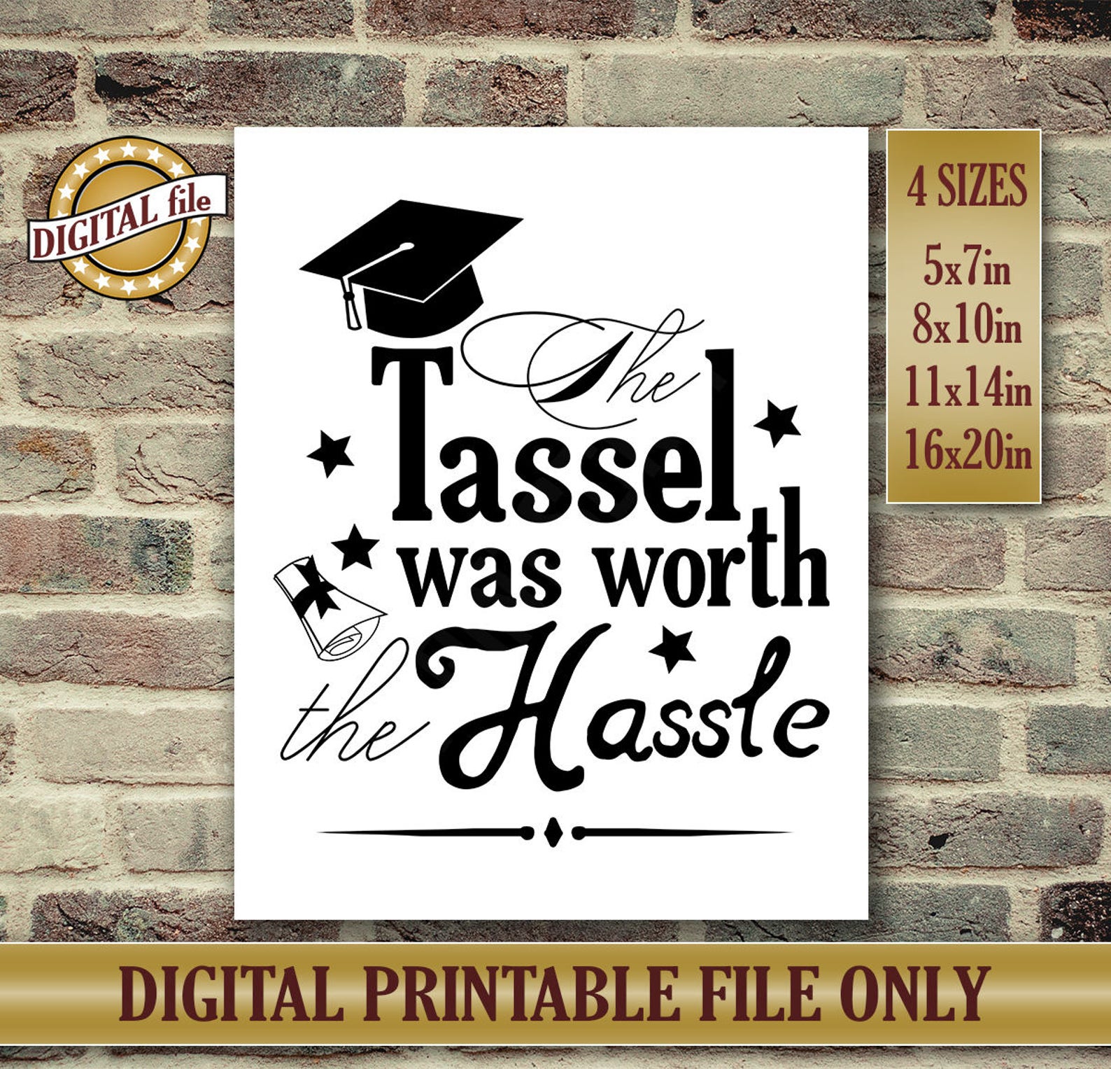 The Tassel Was Worth the Hassle High School Graduate Sign Tassel ...