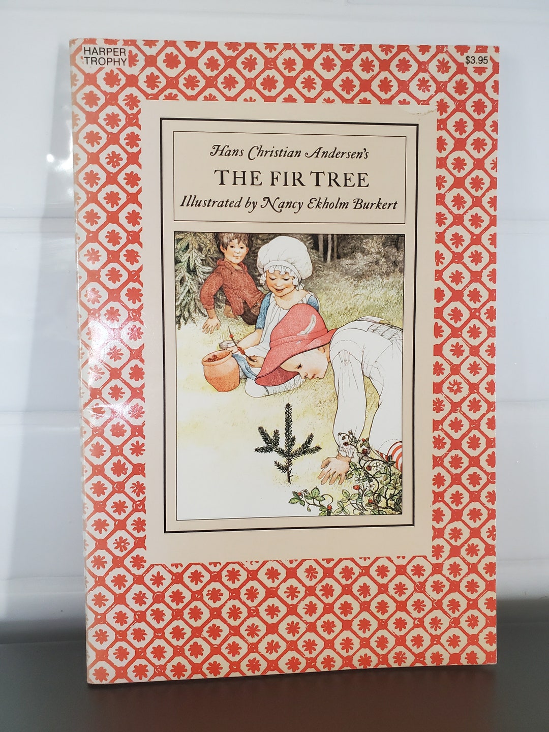 The Fir Tree Hans Christian Andersen, Illustrated by Nancy Ekholm ...