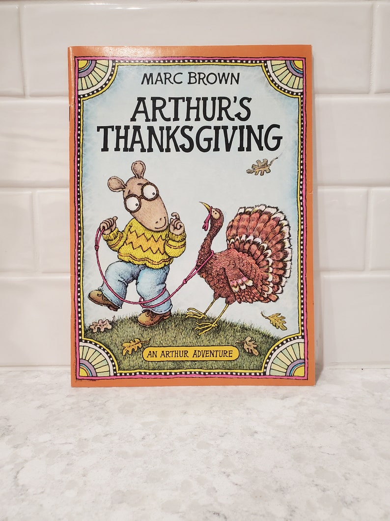 Arthur's Thanksgiving by Marc Brown, Vintage 1983 Arthur Adventure ...