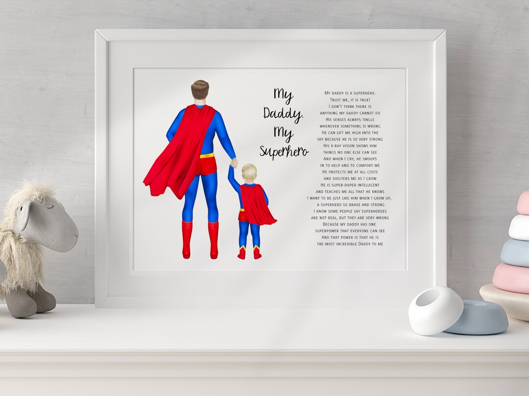 Daddy Superhero Poem Print My Daddy Print Daddy Hero Gift Gift From Son ...