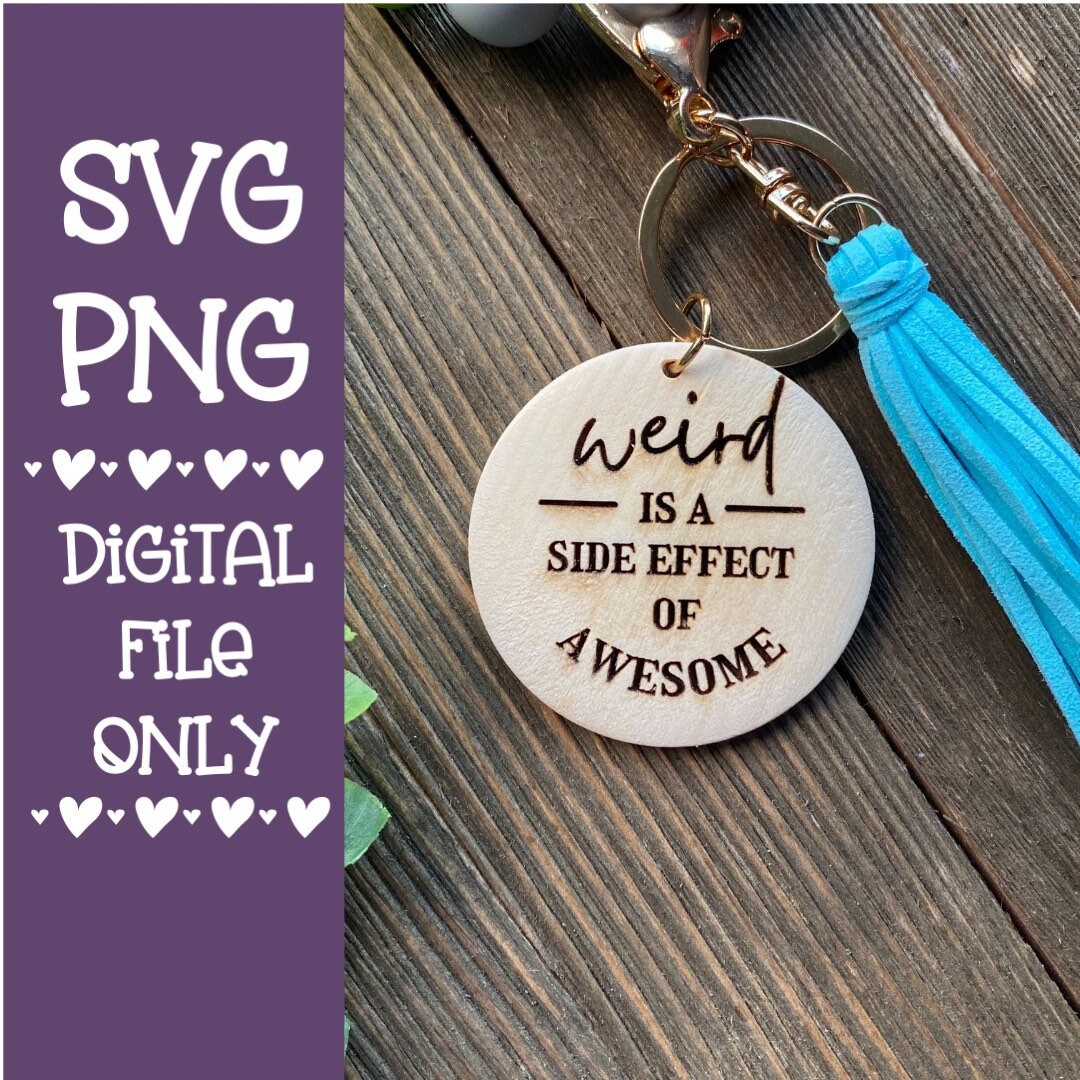 Weird Funny Keychain File for Laser | T-shirt Design | SVG PNG Digital ...
