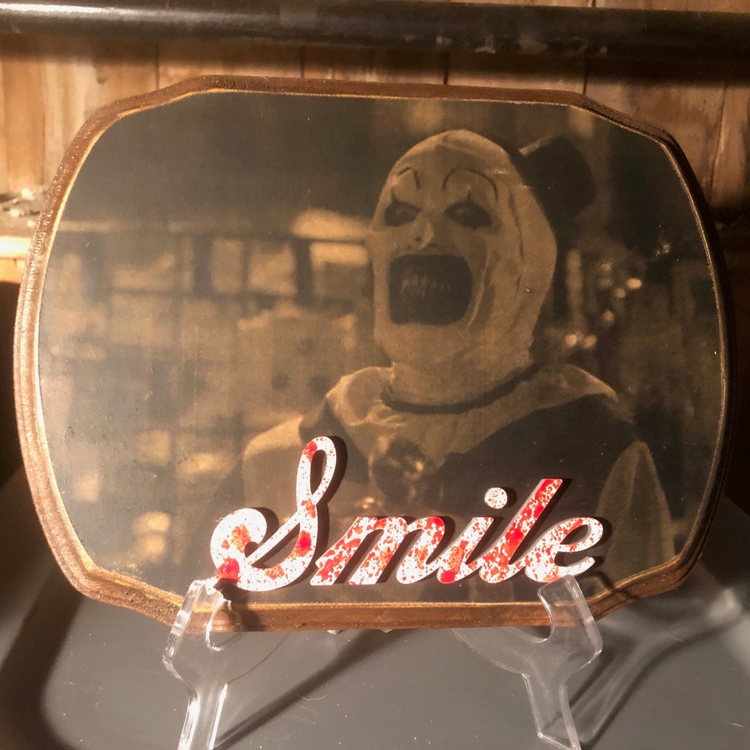 Art the Clown Terrifier "smile" Plaque - Etsy