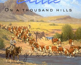 He Owns the Cattle on a Thousand Hills, Christian PNG, Western PNG - Etsy