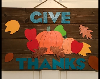 Give Thanks Rustic Wooden Sign 14 X 6 / Fall Decor/ Thanksgiving/ Wood ...