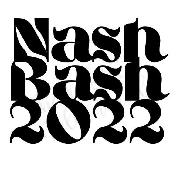 Nash Bash SVG Smashed In Nash Instant Download Girls Nashville Trip ...