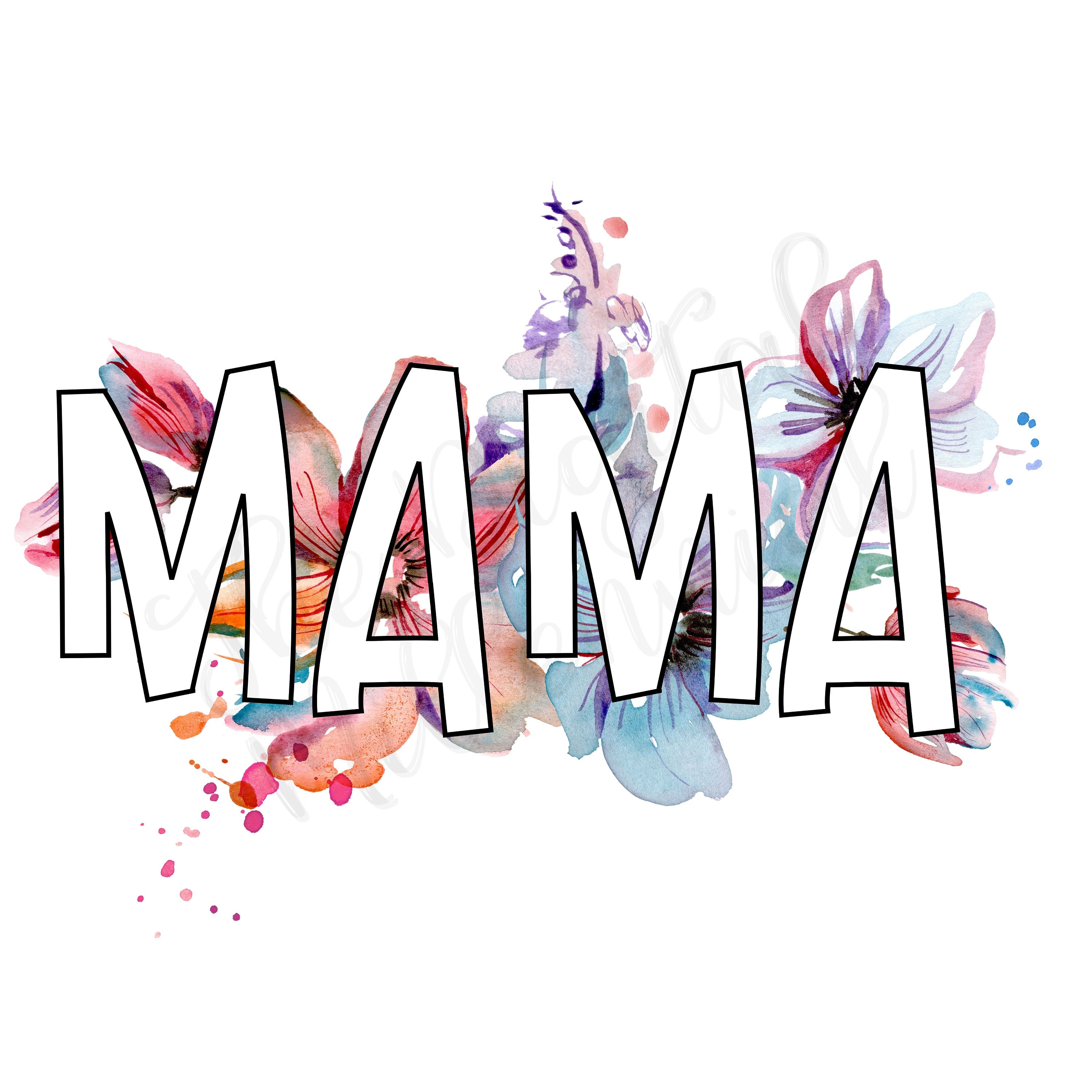 Mama Logo, Sublimation File, Png File, Floral Mama, Flower Print Mama ...