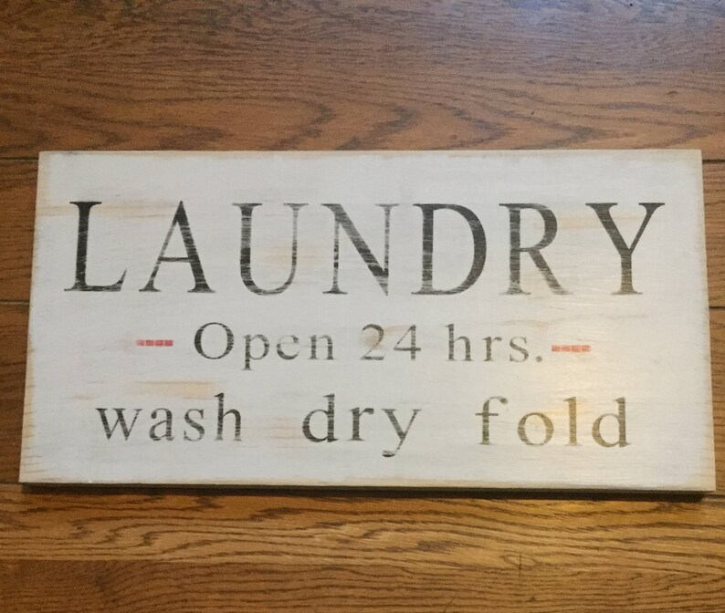 LAUNDRY OPEN 24 HOURS Sign Etsy LAUNDRY OPEN 24 HOURS Sign Etsy