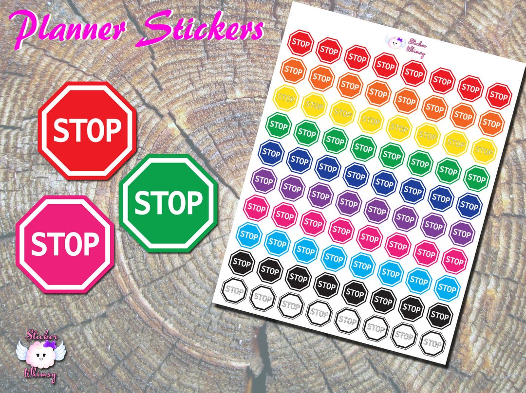 Colorful Stop Planner Stickers, Printed Stickers, Traffic Sign Stickers ...