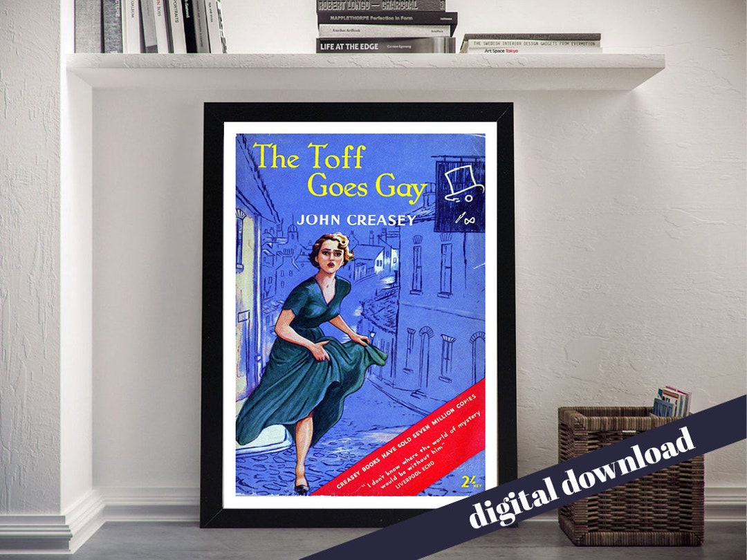 The Toff Goes Gay Vintage Pulp Fiction Poster Digital Printable A3