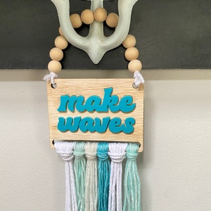 Make Waves, Coastal Hanging Sign, Beach House Decor, Baby Nursery Decor ...