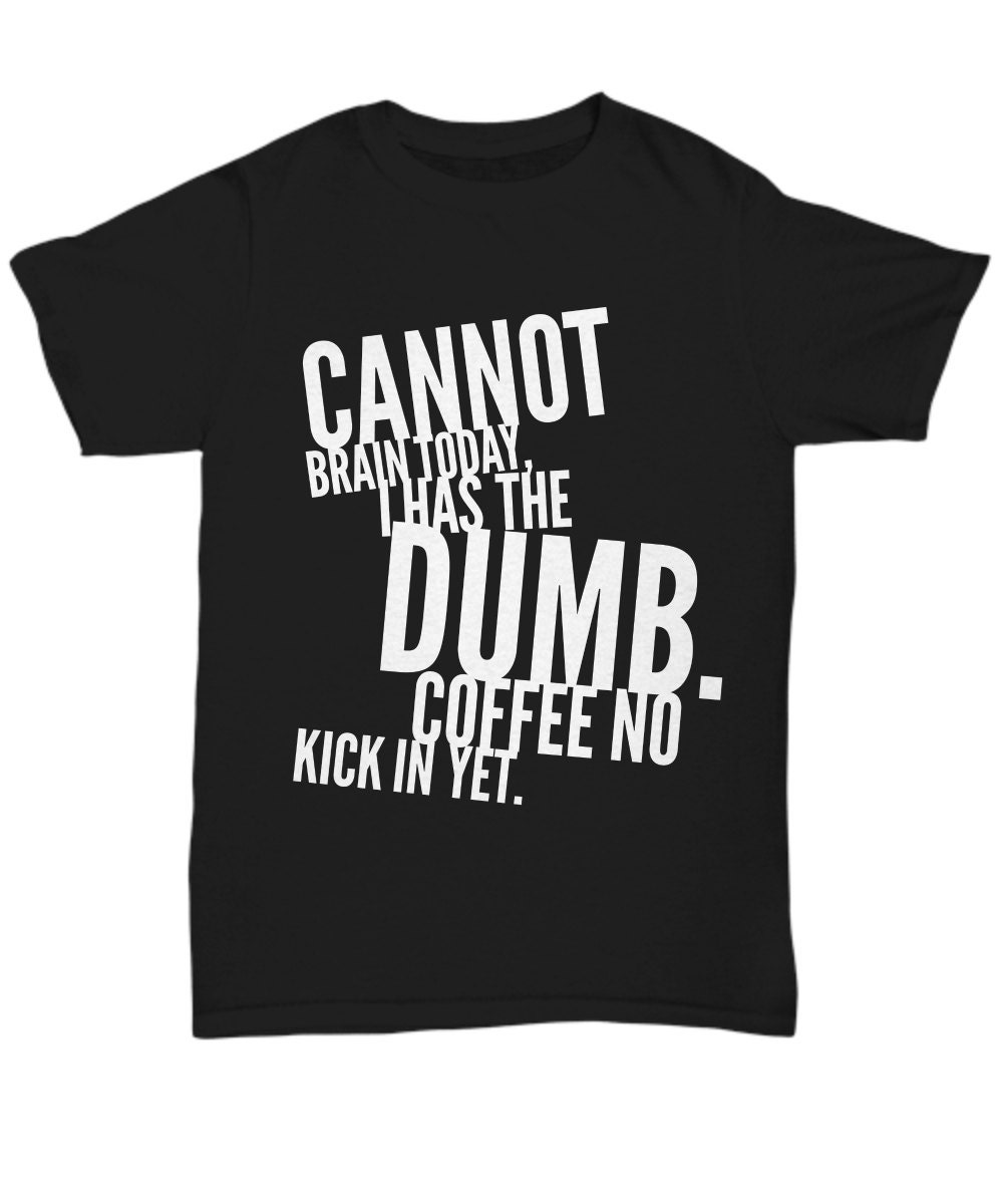 Funny T-shirt Humorous T-shirt Unisex Silly T-shirt - Etsy