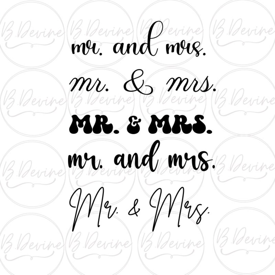 Mr and Mrs PNG Bridal, Use for Signs, Wedding Decor, Bride Shirts PNG ...