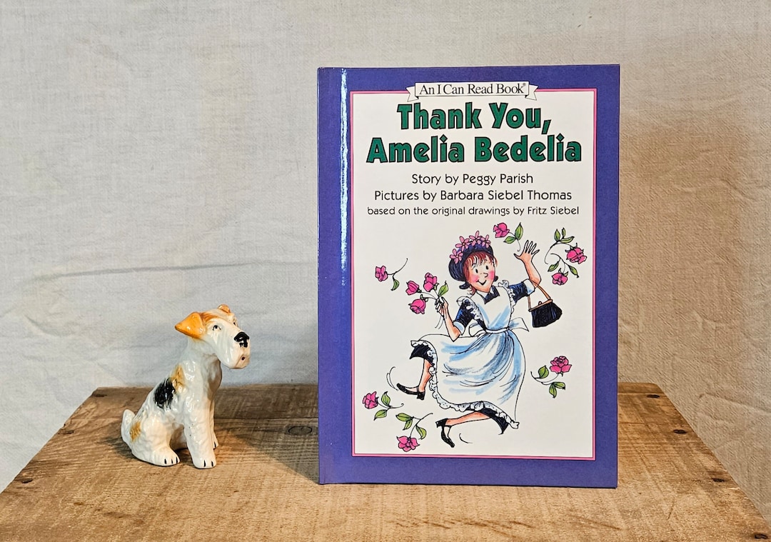 Thank You, Amelia Bedelia ~ an I Can Read Book ~ Story by Peggy Parish ...