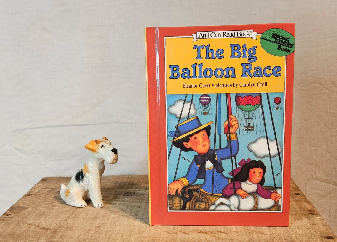 The Big Balloon Race ~ an I Can Read Book ~ Story by Eleanor Coerr ...