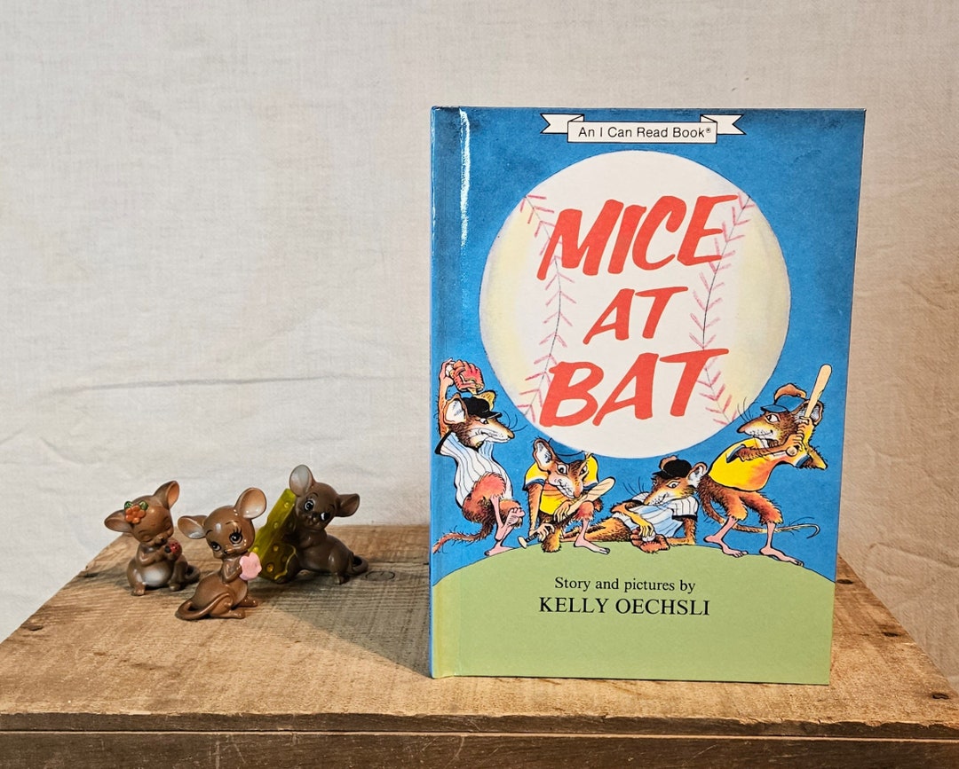 Mice at Bat ~ an I Can Read Book ~ Story and Pictures by Kelly Oechsli ...