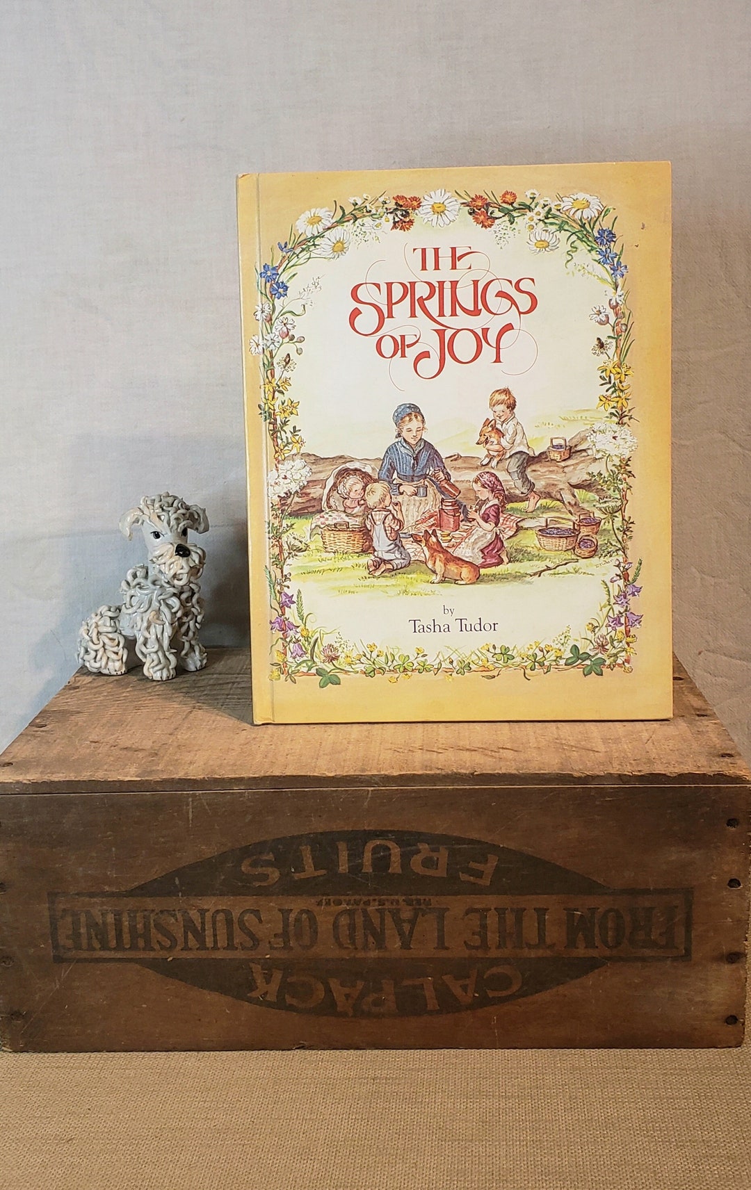 Vintage Book ~ the Springs of Joy ~ Written and Illustrated by Tasha ...