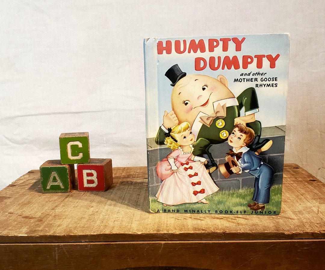 HUMPTY DUMPTY and Other Mother Goose Rhymes ~ Illustrated by Mary Jane ...