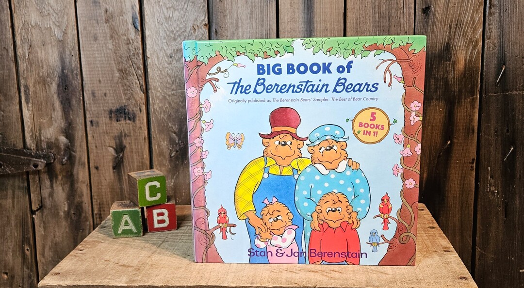 The Big Book of the Berenstain Bears ~ Story and Pictures by Stan & Jan ...