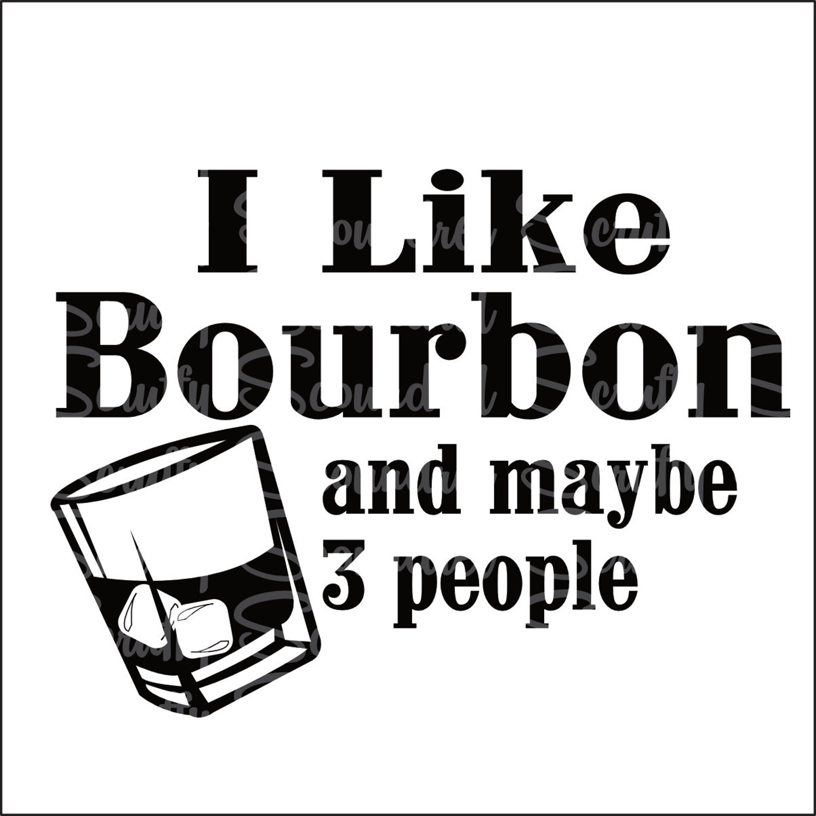 I Like Bourbon SVG - Etsy
