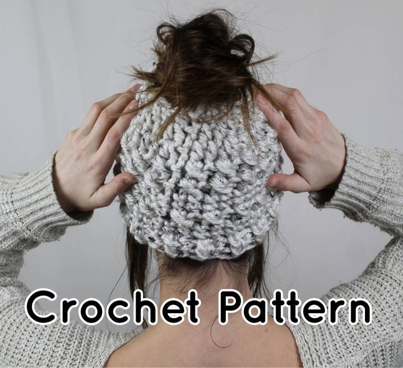 Crochet Messy Bun Hat Pattern Beanie Hat Patterm Top Knot - Etsy