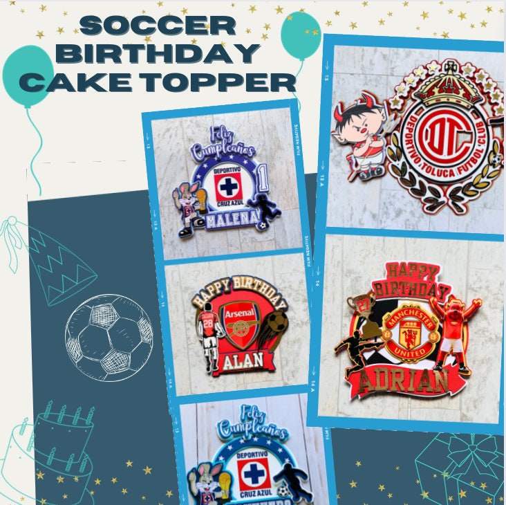Soccer Caketopper|cruz Azul|toluca FC| Futbol Mexicano|liga Mx|birthday ...