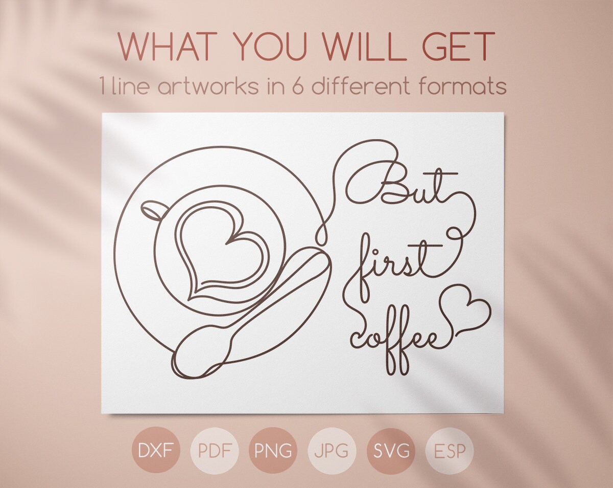 One Line Coffee Cup Sign Clipart Svg but First Coffee Quotes - Etsy