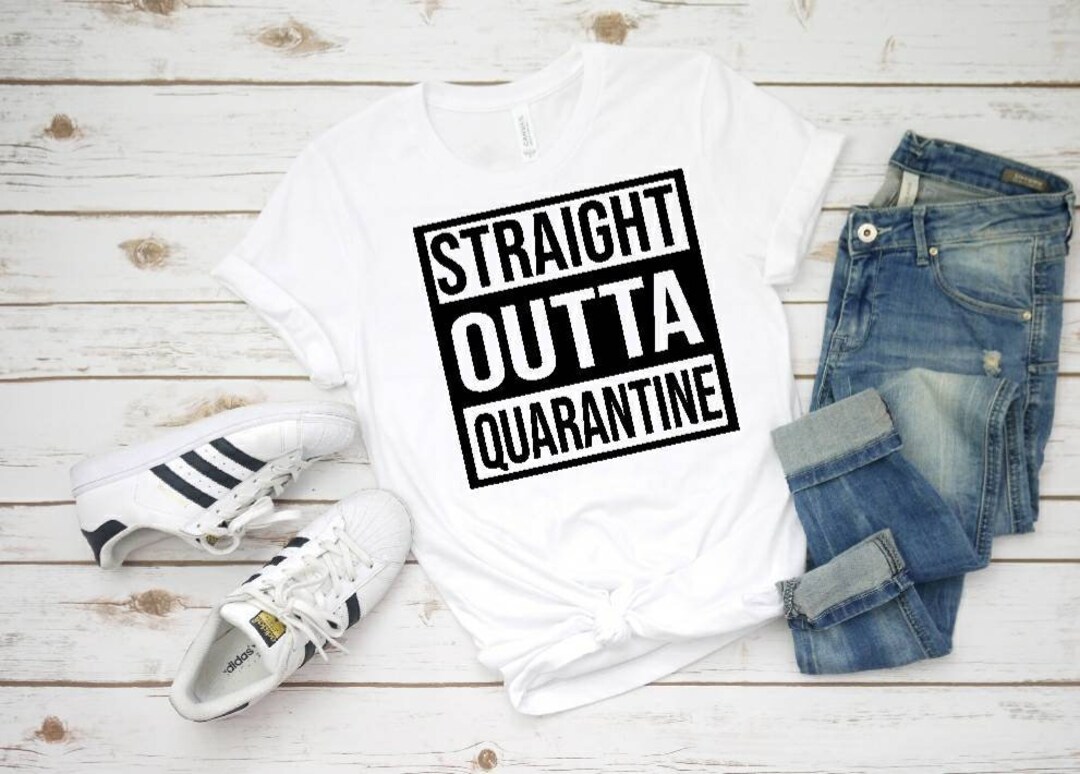 Straight Outta Quarantine Shirt, Social Distancing Tee, Social ...