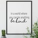 Be Kind Print | Wall Decor | Quote Print - Etsy