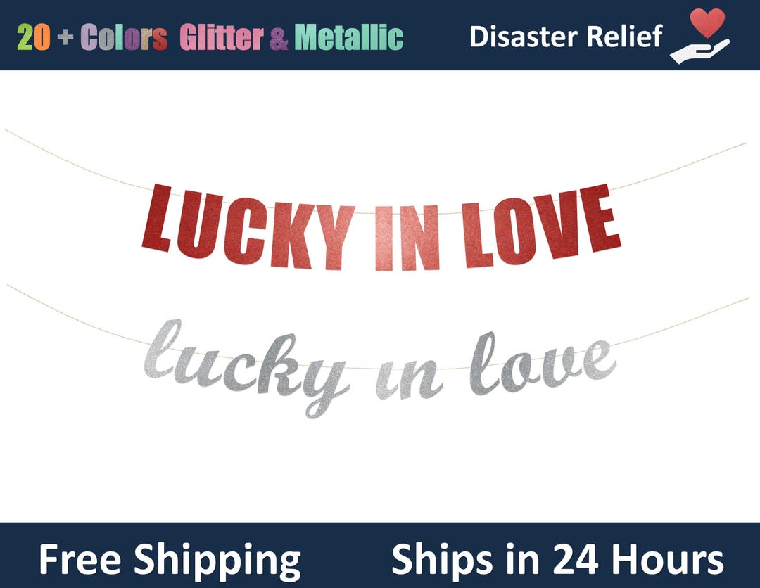 Lucky in Love Banner - Valentine's Day Decor, Wedding Shower, Bachelor ...