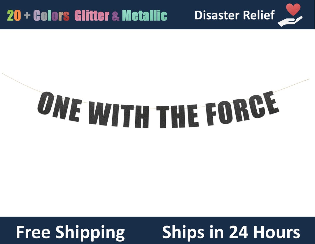 One With the Force Banner - Star Wars Theme Birthday, First Birthday ...
